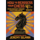How to Reassess Your Chess - 4th Edition - Silman-James Press, Inc.